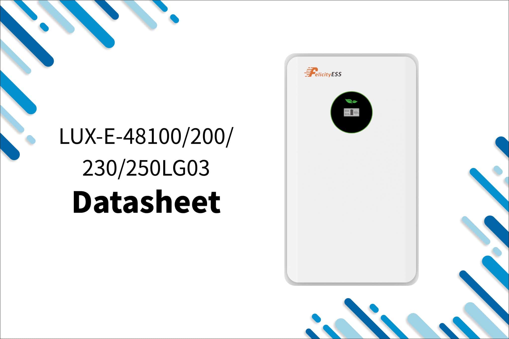 Lithium-Ion Battery｜LUX-E-48200LG03 - FelicityESS