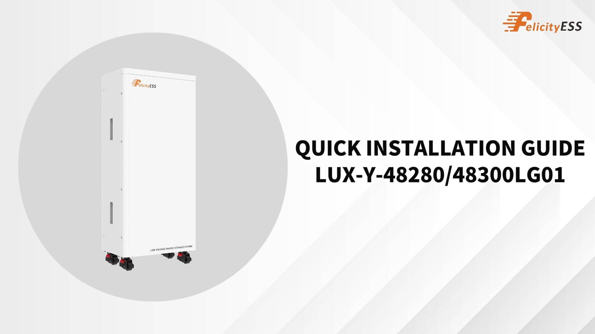 LUX-Y-48280/48300LG01 LiFePO4 Battery Installation Tutorial Guide